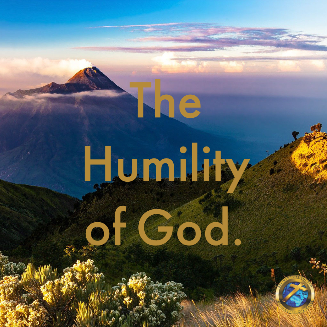 The Humility of God. - Refinery Life