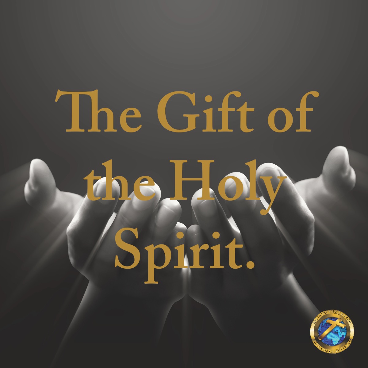 The Gift of the Holy Spirit. - Refinery Life
